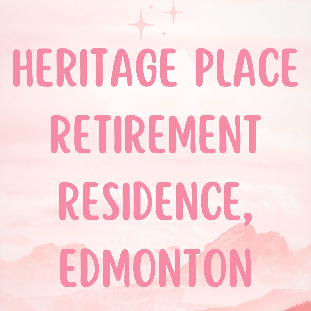 Heritage Place Retirement Residence Edmonton