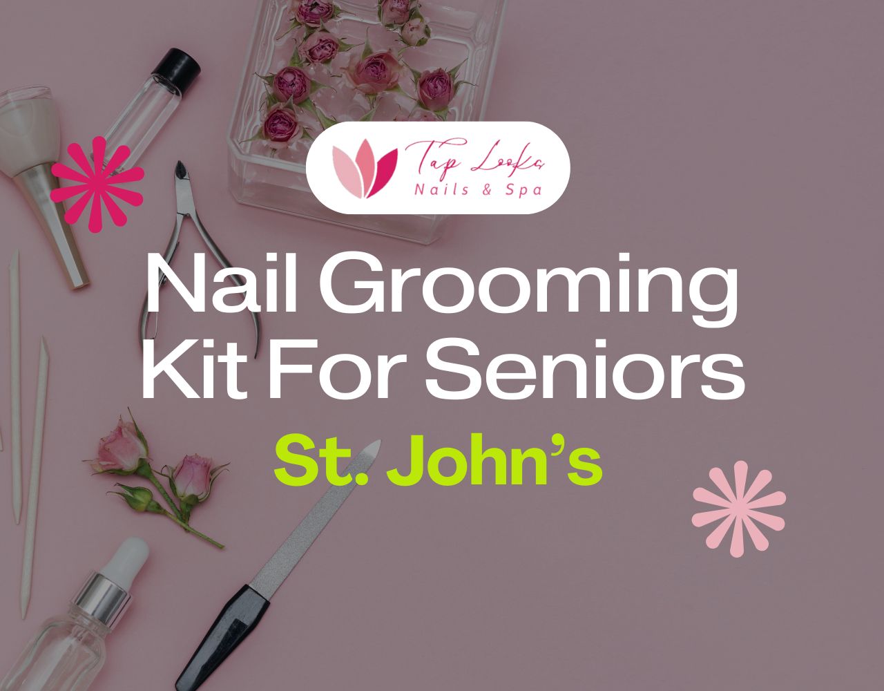 Nail Grooming Kit For Seniors St. John’s